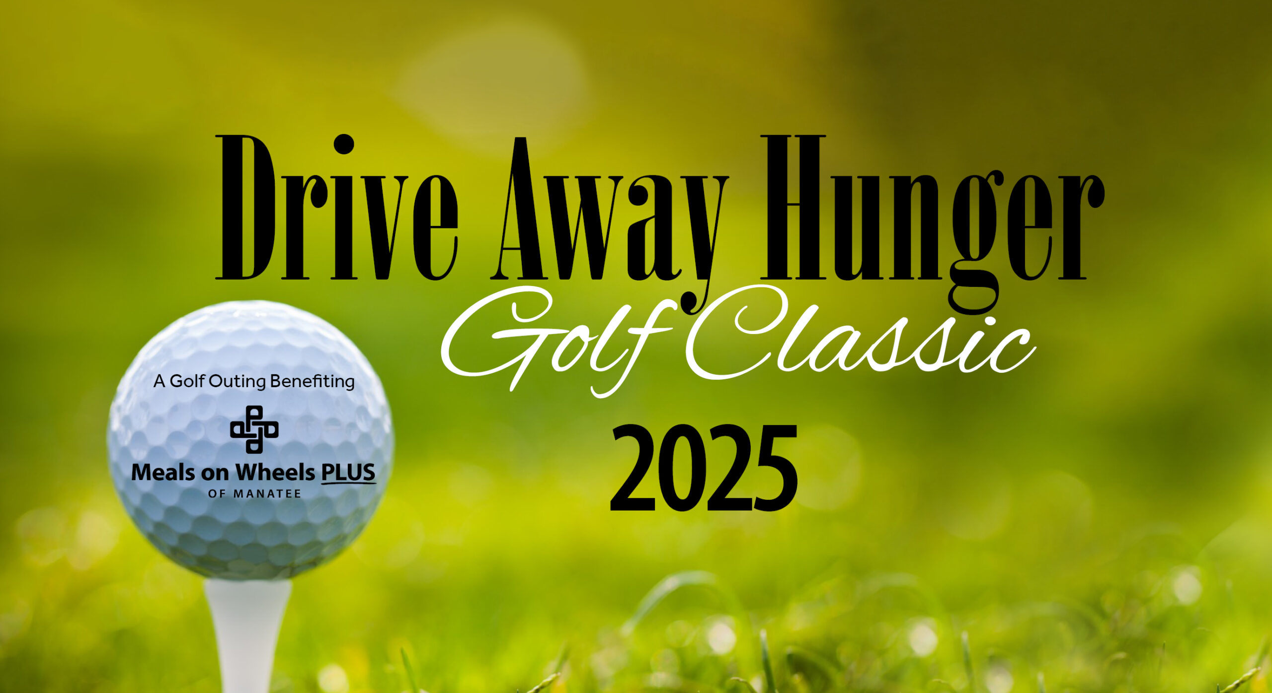 Drive Away Hunger Golf Classic 2025 Gallery - Meals on Wheels PLUS of ...